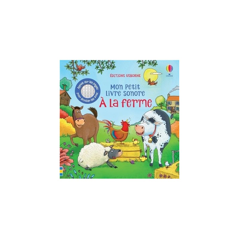Mon petit livre sonore : A la ferme